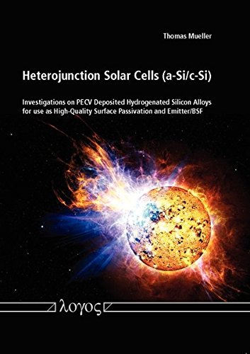 Heterojunction Solar Cells (a-Si/c-Si): Investigations on PECV ...
