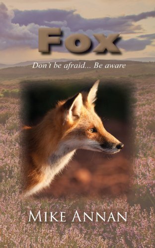 Fox by Mike Annan | Goodreads