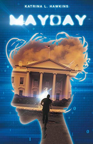 Mayday by Katrina L. Hawkins | Goodreads