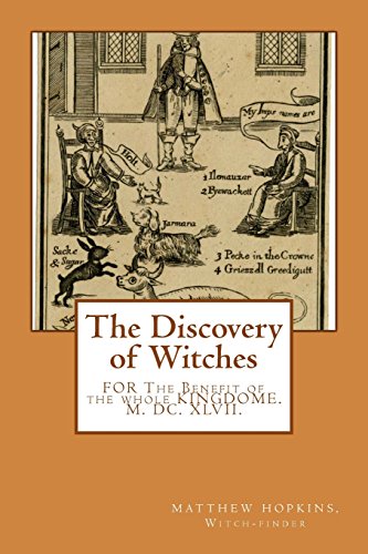 The Discovery of Witches: Answer to Severall Queries, Lately. Delivered ...