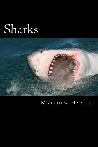 Sharks: A Fascinating Book Containing Shark Facts, Trivia, Images ...