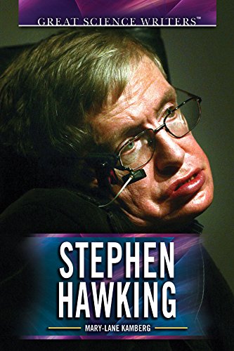Stephen Hawking (Great Science Writers) by Mary-Lane Kamberg | Goodreads