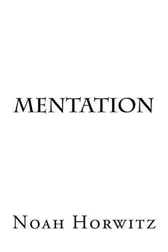 Mentation: On a Wave of Computation by Noah Horwitz | Goodreads