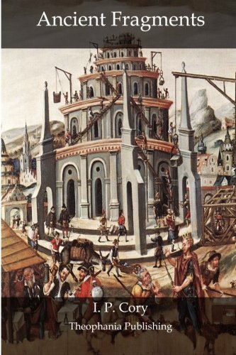 Ancient Fragments by Isaac Preston Cory | Goodreads