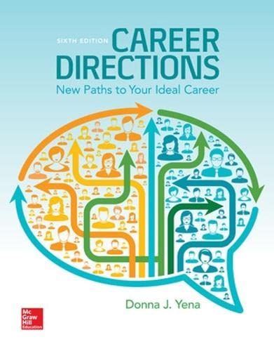 Career Directions: New Paths to Your Ideal Career by Donna J. Yena ...