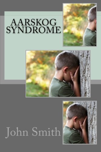 Aarskog Syndrome by John Smith | Goodreads