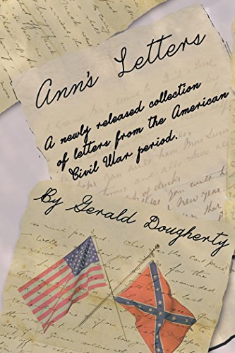 Ann's Letters: A Newly Released Collection of Letters from the American ...