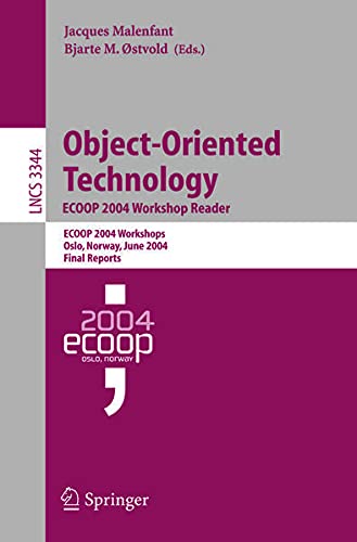 Objectoriented Technology Ecoop 2004 Workshop Reader By Jacques Malenfant Goodreads