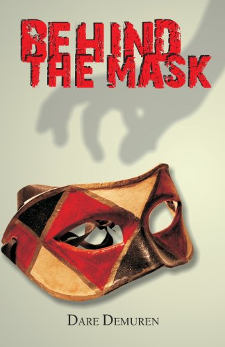 Behind the Mask by Dare Demuren | Goodreads