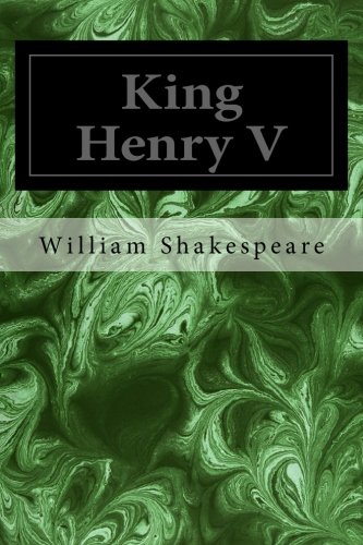 King Henry V by William Shakespeare | Goodreads