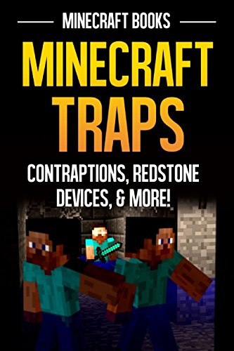 Minecraft Traps: Contraptions, Redstone Devices, & More! by Minecraft ...
