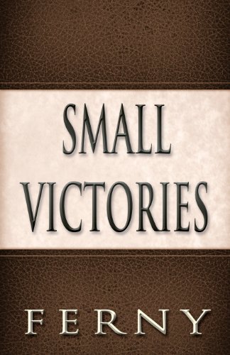 Small Victories by Ferny | Goodreads