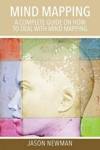 Mind Mapping: A Complete Guide on How to Deal with Mind Mapping by ...