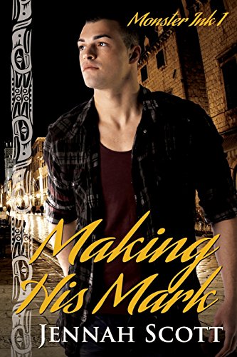 Making His Mark by Jennah Scott | Goodreads