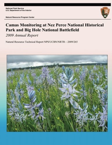 Camas Monitoring at Nez Perce National Historical Park and Big Hole ...