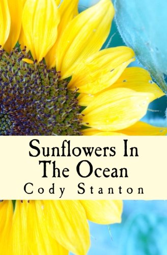 Sunflowers in the Ocean: Poetry Through the Eyes of a Young Heart by ...