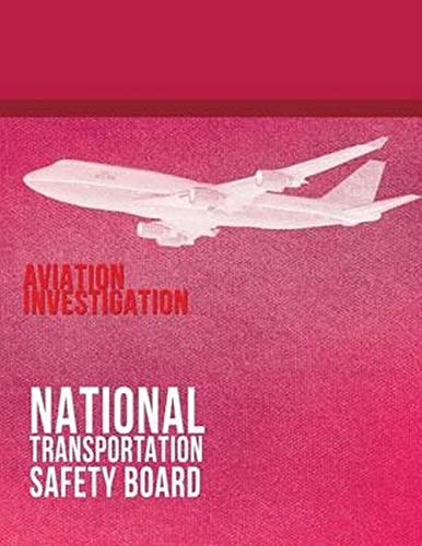 Aviation Investigation: Manual Major Team Investigations-Appendixes by ...