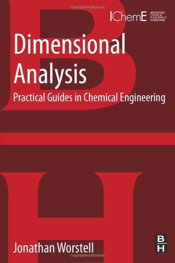 Dimensional Analysis: Practical Guides in Chemical Engineering by ...