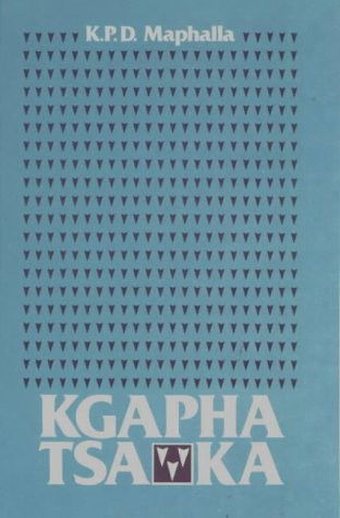 Kgapha tsa ka by K.P.D. Maphalla | Goodreads