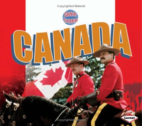 Country Explorer: Canada (Country Explorers) by Janice Hamilton | Goodreads