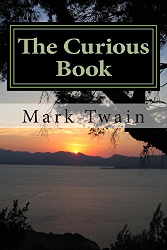The Curious Book by Mark Twain | Goodreads