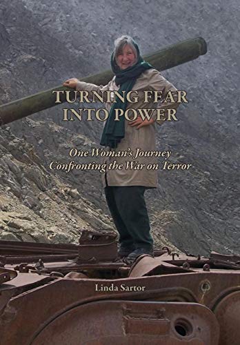 Turning Fear Into Power: One Woman's Journey Confronting the War on ...