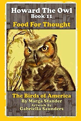 Howard the Owl Book 11: Food for Thought by Marga Stander | Goodreads