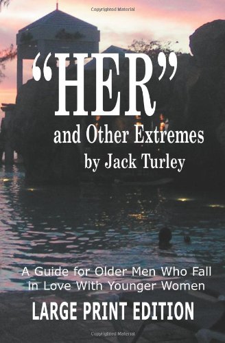 "HER" and Other Extremes by Jack Turley | Goodreads