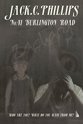 No. 41 Burlington Road by Jack C. Phillips | Goodreads