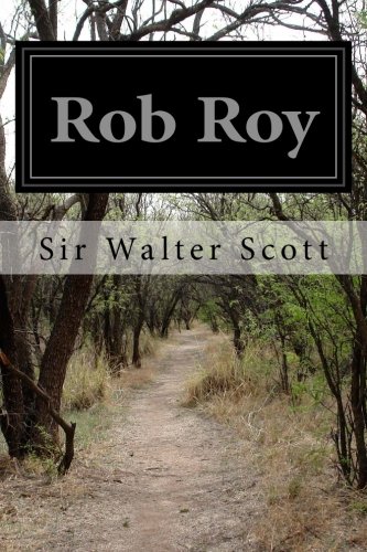 Rob Roy by Walter Scott | Goodreads