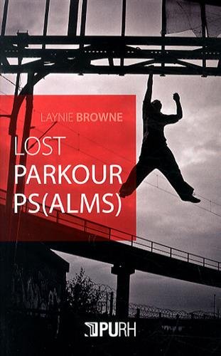 Lost Parkour Ps(alms) by Laynie Browne | Goodreads