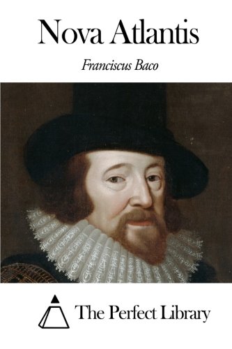 Nova Atlantis (Latin Edition) by Francis Bacon | Goodreads