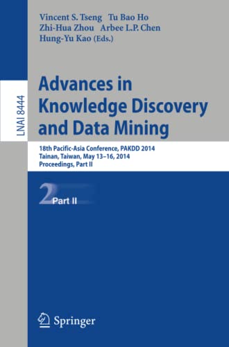 Advances in Knowledge Discovery and Data Mining: 18th Pacific-Asia Conference, PAKDD 2014 ...