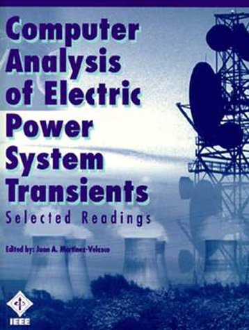 Computer Analysis of Electric Power System Transients by Juan A ...