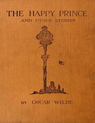 The Happy Prince: And Other Stories by Oscar Wilde | Goodreads
