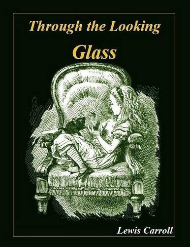 Through the Looking Glass by Lewis Carroll | Goodreads
