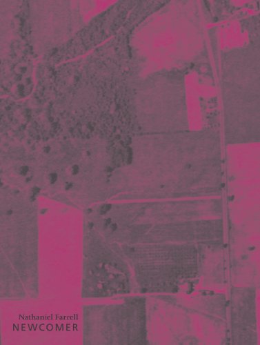 Newcomer by Nathaniel Farrell | Goodreads