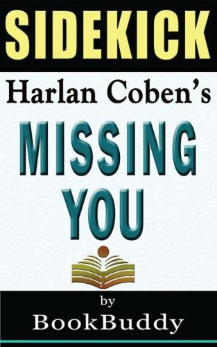 Missing You by Harlan Coben -- Sidekick by BookBuddy | Goodreads
