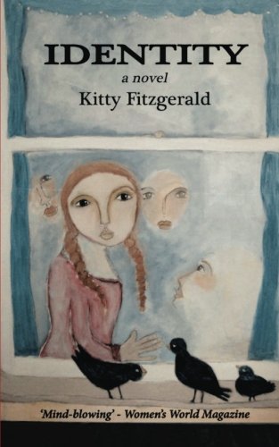 Identity: a novel by Kitty Fitzgerald | Goodreads