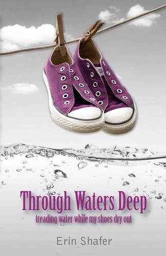 Through Waters Deep by Erin Shafer | Goodreads