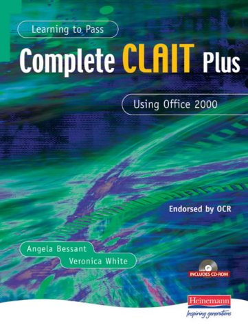 Learning to Pass Complete Clait Plus Using Office 2000 by Angela Bessant | Goodreads