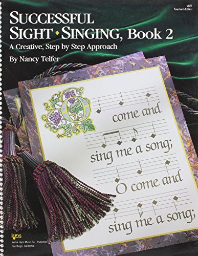 V82T - Successful Sight Singing - Book 2 - Teacher's Edition by Nancy ...