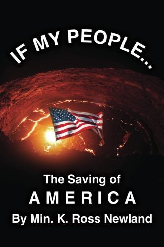 If My People: The Saving of America by Min K Ross Newland | Goodreads