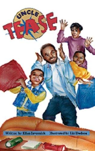 Uncle Tease: Friends and Friendship (Literacy Links Chapter Books) by ...