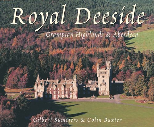 Royal Deeside (Souvenir Guide) by Colin Baxter | Goodreads