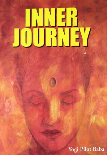 Inner Journey - 2 by Mahayogi Pilot Baba | Goodreads
