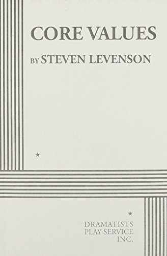 Core Values by Steven Levenson | Goodreads