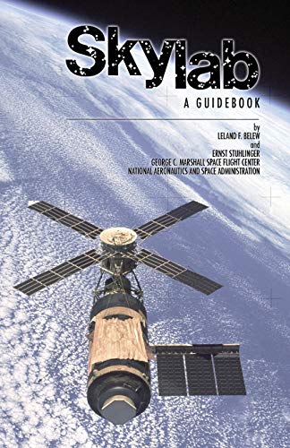 Skylab a Guidebook by Leland F. Belew | Goodreads