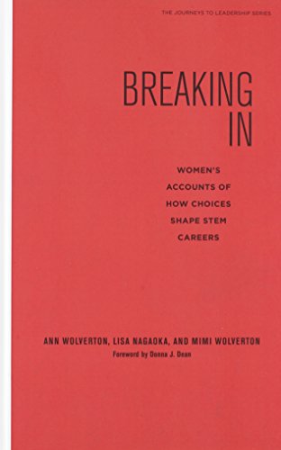 Breaking In (Journeys to Leadership Series) by Ann Wolverton | Goodreads