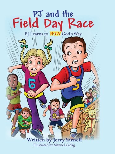 PJ And the The Field Day Race by Jerry Yarnell | Goodreads